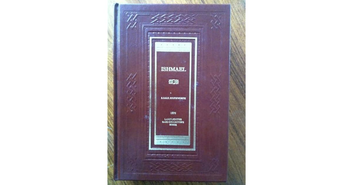 Ishmael by E.D.E.N. Southworth