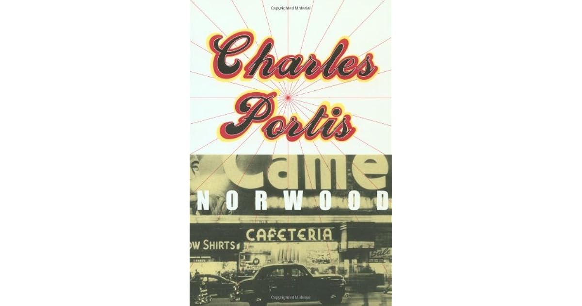 Norwood by Charles Portis