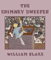 Chimney Sweeper by William Blake