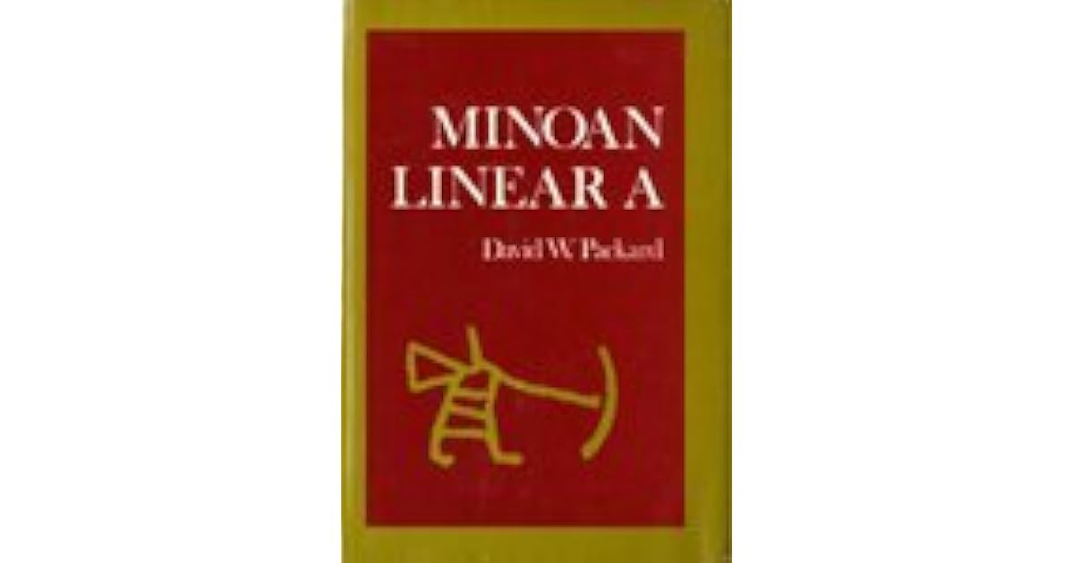 Minoan Linear A by David W. Packard