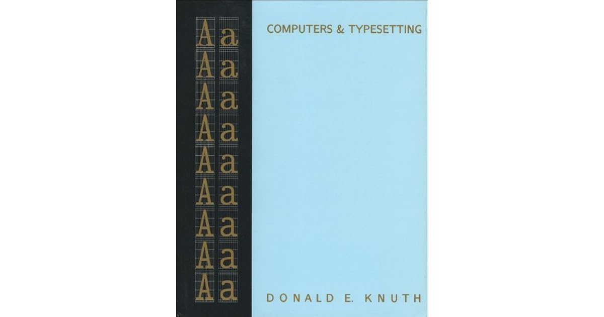 Computers & Typesetting, Volume A: The TeXBook by Donald Ervin Knuth