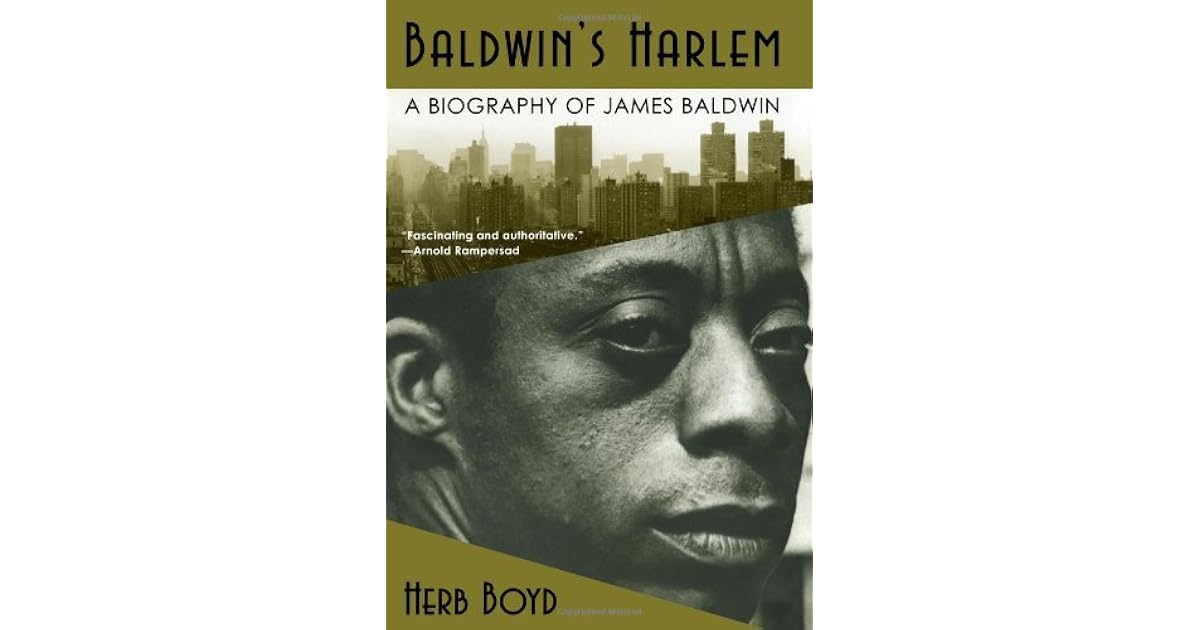 Baldwin's Harlem: A Biography of James Baldwin by Herb Boyd