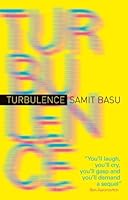 Turbulence by Samit Basu