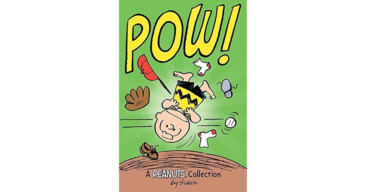 Charlie Brown: POW!: A Peanuts Collection by Charles M. Schulz