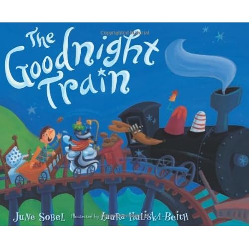 The Goodnight Train by June Sobel — Reviews, Discussion, Bookclubs, Lists
