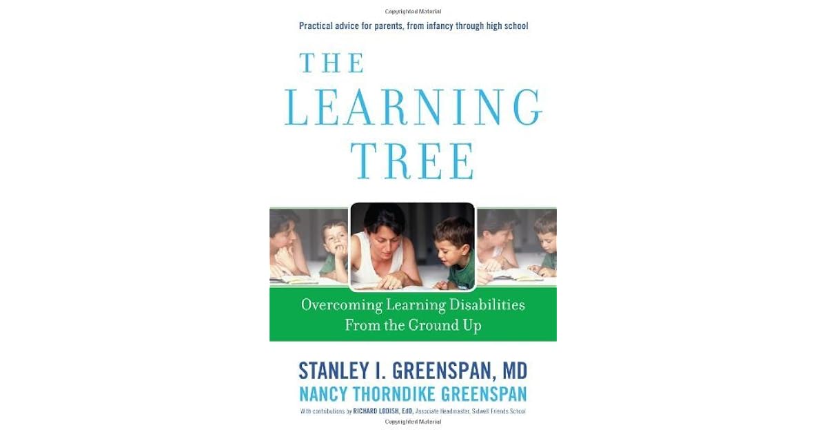 The Learning Tree: Overcoming Learning Disabilities from the Ground Up ...