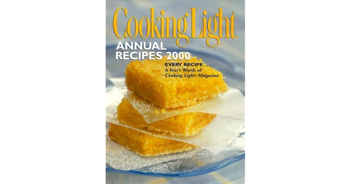 Cooking Light Annual Recipes 2000 by Cooking Light Magazine
