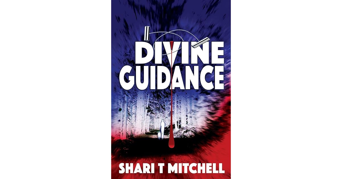 Divine Guidance by Shari T. Mitchell