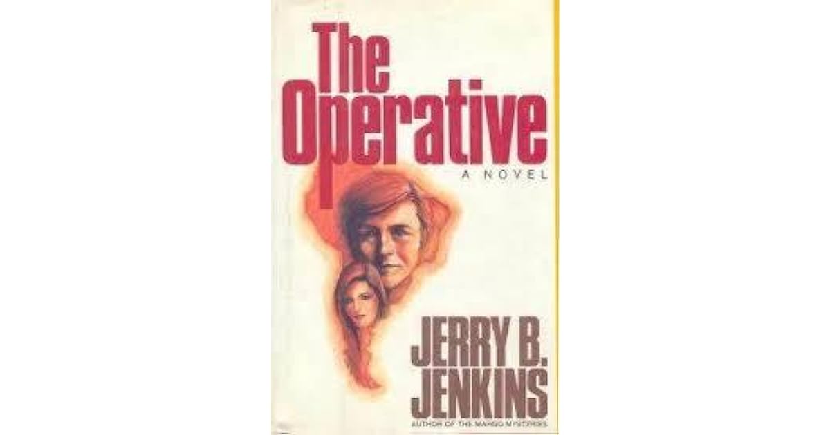 The Operative: A Novel by Jerry B. Jenkins