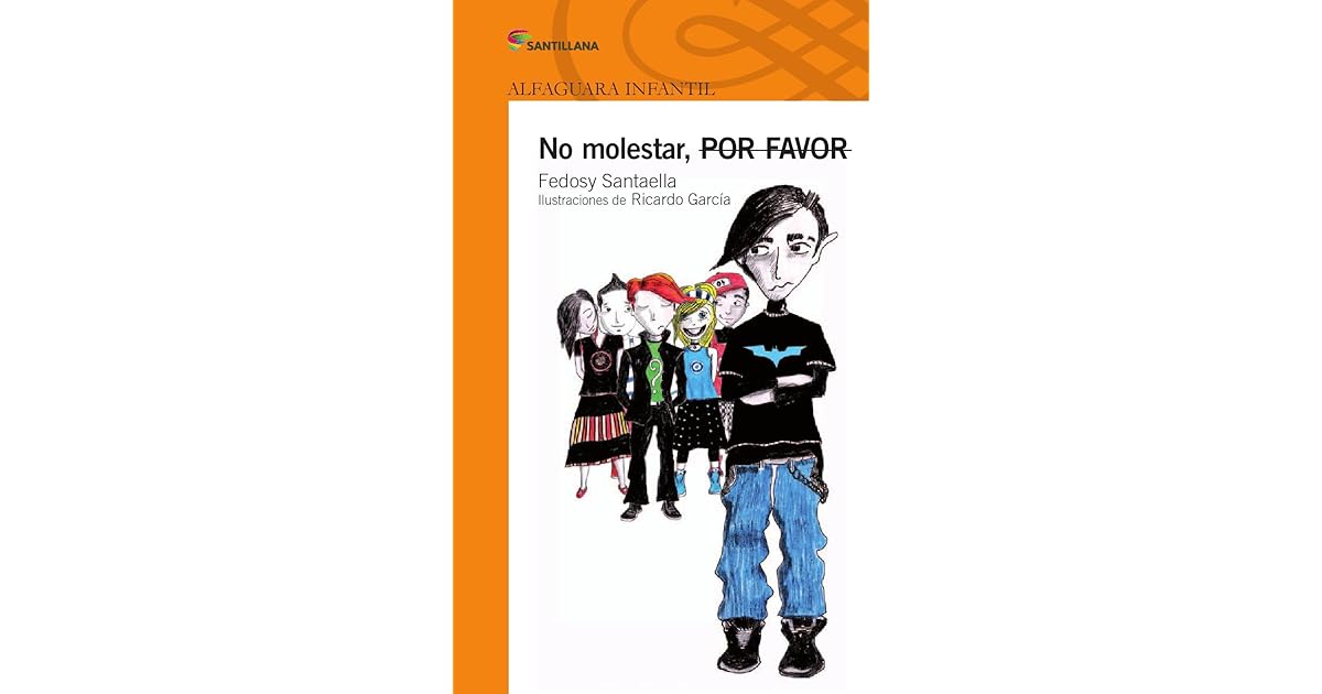 No molestar, POR FAVOR by Fedosy Santaella