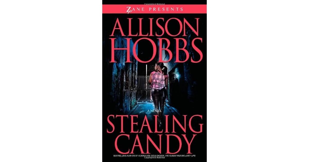 Stealing Candy by Allison Hobbs