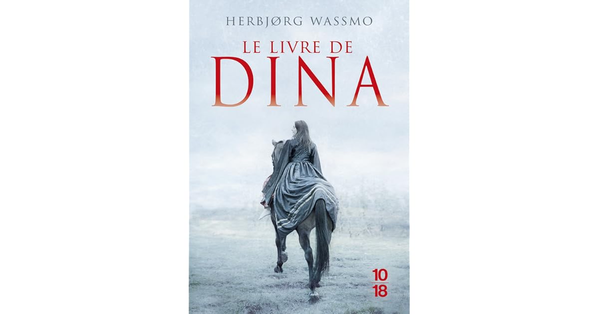 Le Livre de Dina by Herbjørg Wassmo