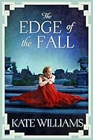 The Edge of the Fall (The Storms of War #2) by Kate Williams