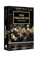 The Primarchs (The Horus Heresy #20) by Christian Z. Dunn