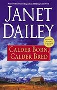 Calder Saga by Janet Dailey