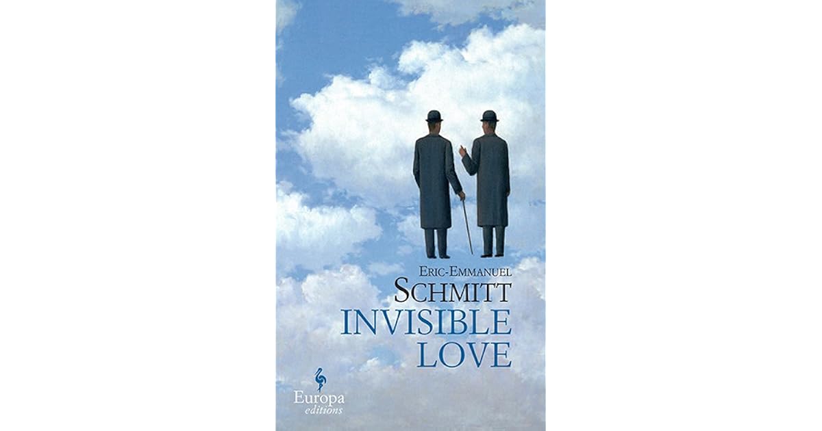 Invisible Love by Éric-Emmanuel Schmitt