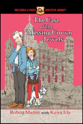 The Case of the Missing Crown Jewels by Robert Martin