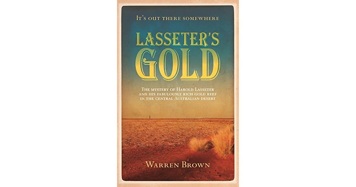 Lasseter's Gold by Warren Brown