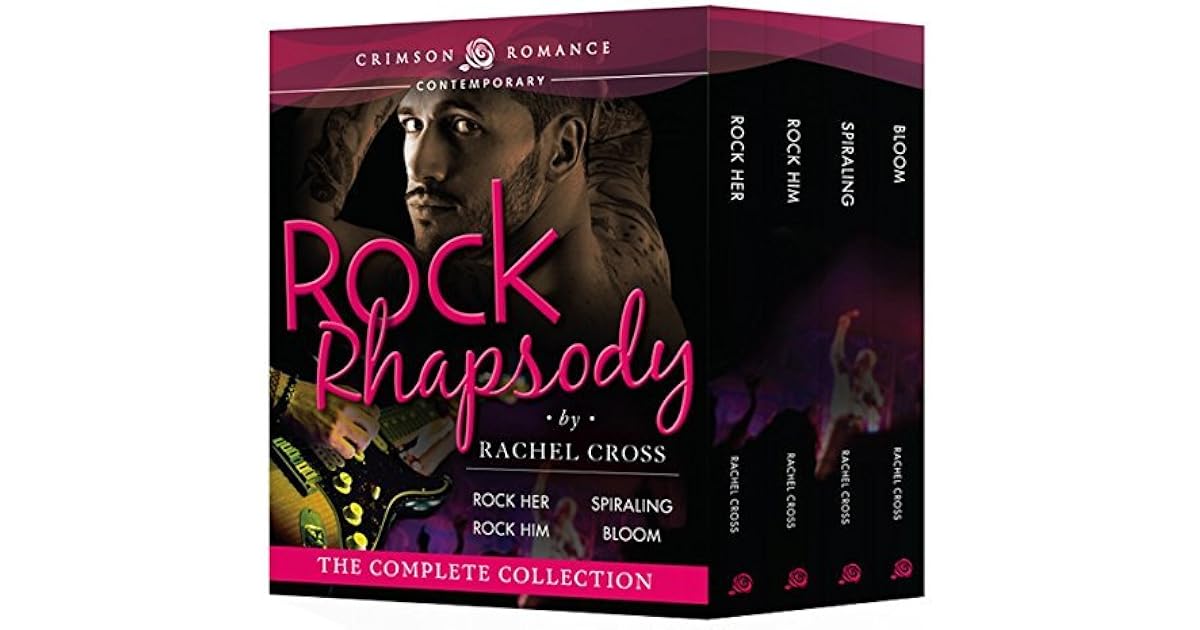 Rock Rhapsody: The Complete Collection by Rachel Cross