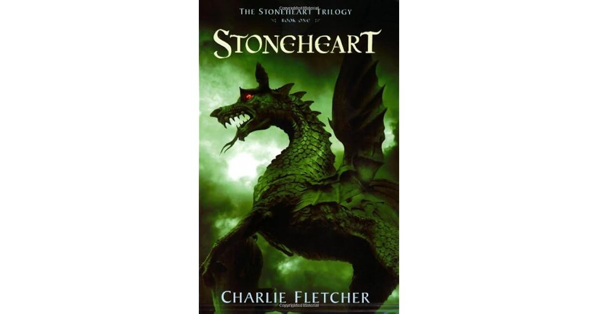 Stoneheart (The Stoneheart Trilogy, #1) by Charlie Fletcher