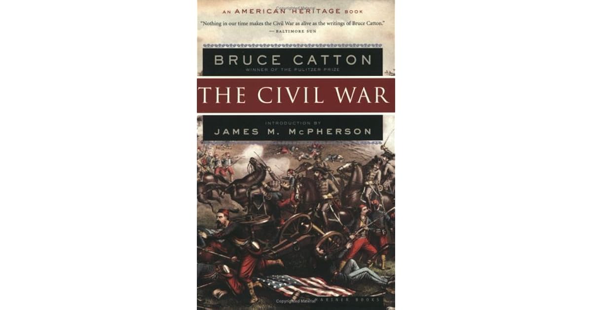 The Civil War by Bruce Catton