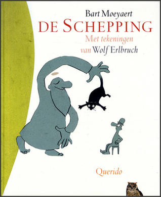 De Schepping by Bart Moeyaert
