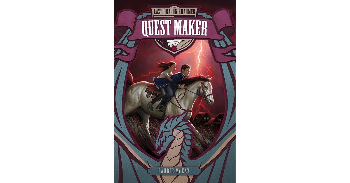 Book giveaway for Quest Maker (The Last Dragon Charmer #2) by Laurie ...