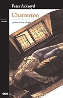 Chatterton by Peter Ackroyd