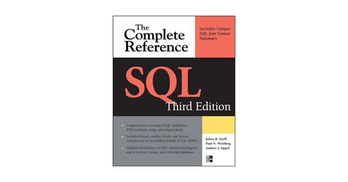 SQL The Complete Reference by James R. Groff