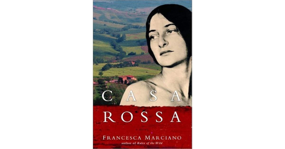 Casa Rossa: A Novel by Francesca Marciano