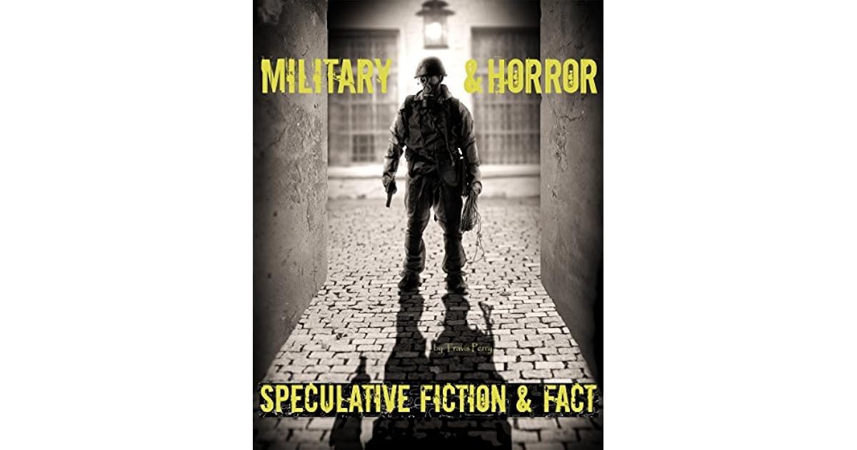 Military & Horror Speculative Fiction & Fact: Military Science Fiction ...