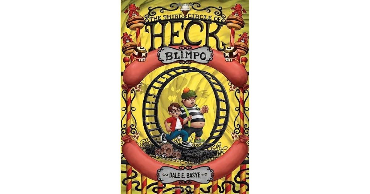 Blimpo: The Third Circle of Heck by Dale E. Basye