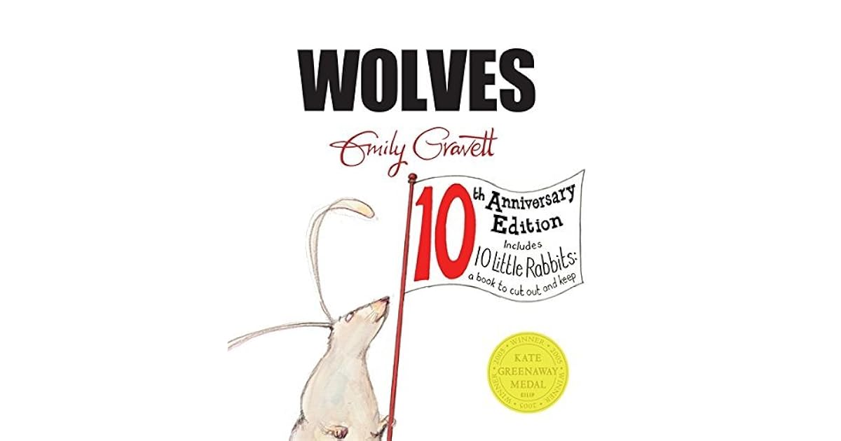 Wolves by Emily Gravett