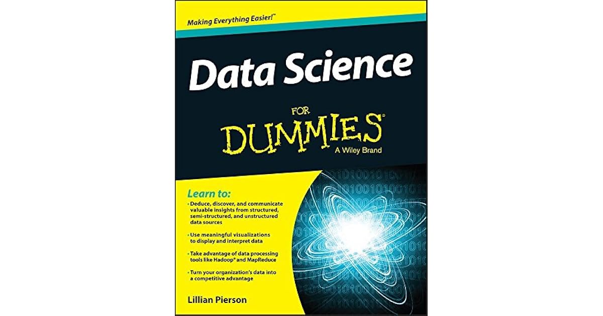 Data Science For Dummies By Lillian Pierson