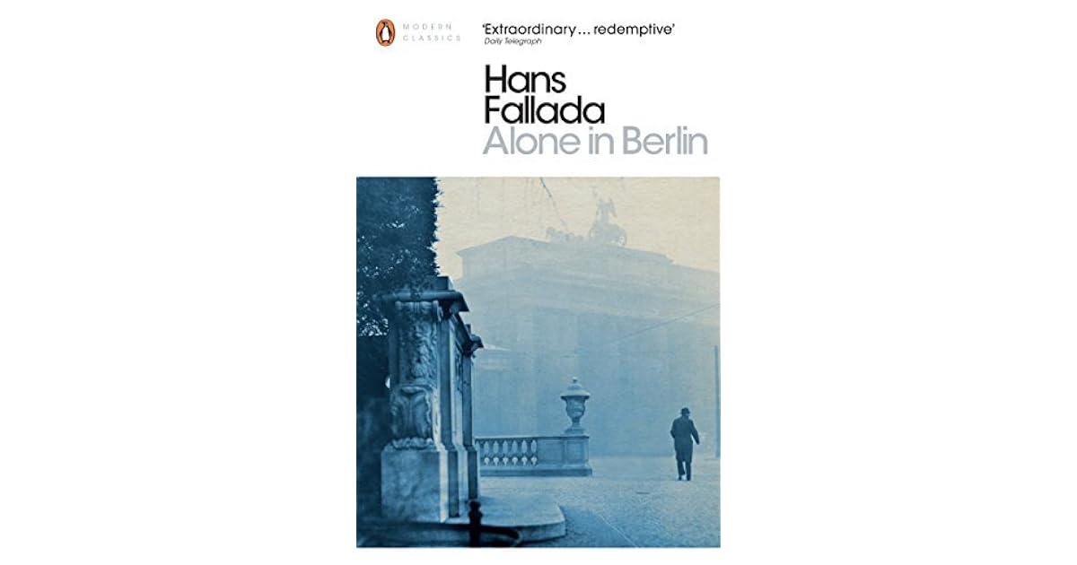 Alone in Berlin by Hans Fallada