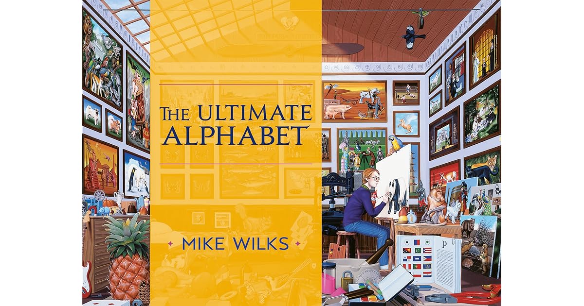 The Ultimate Alphabet by Mike Wilks
