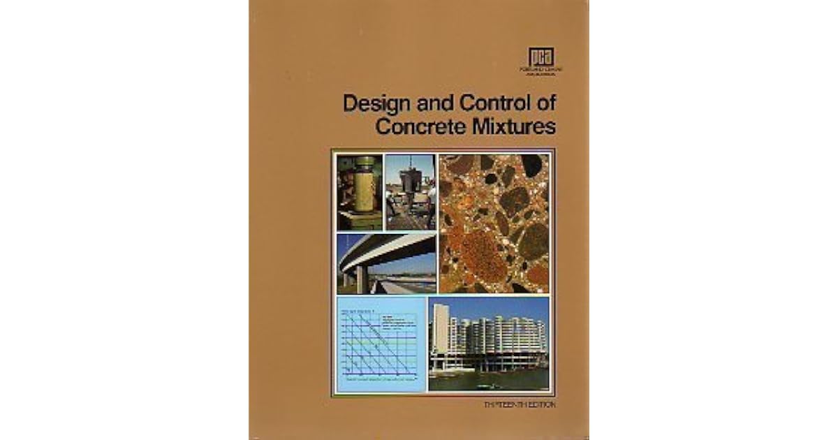 Design and Control of Concrete Mixtures by Portland Cement Association