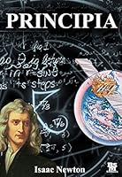Principia by Isaac Newton