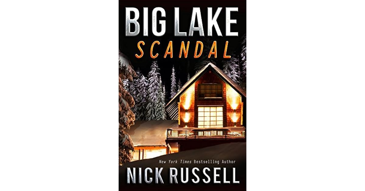 Big Lake Scandal (Big Lake #5) by Nick Russell