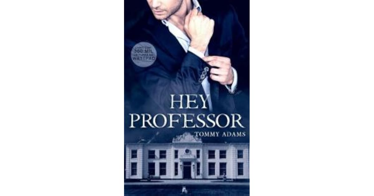 Hey, Professor? by Tommy Adams