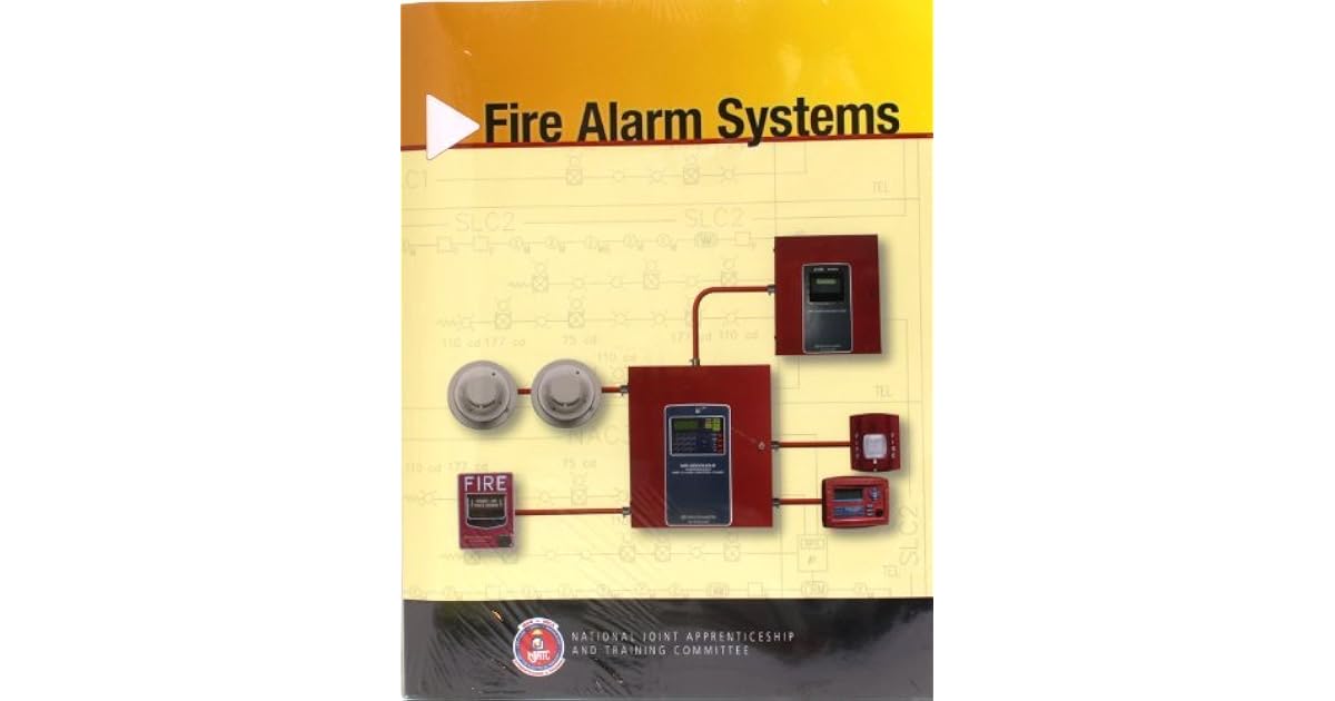 Fire Alarm Systems by National Joint Apprenticeship and Training Commitee