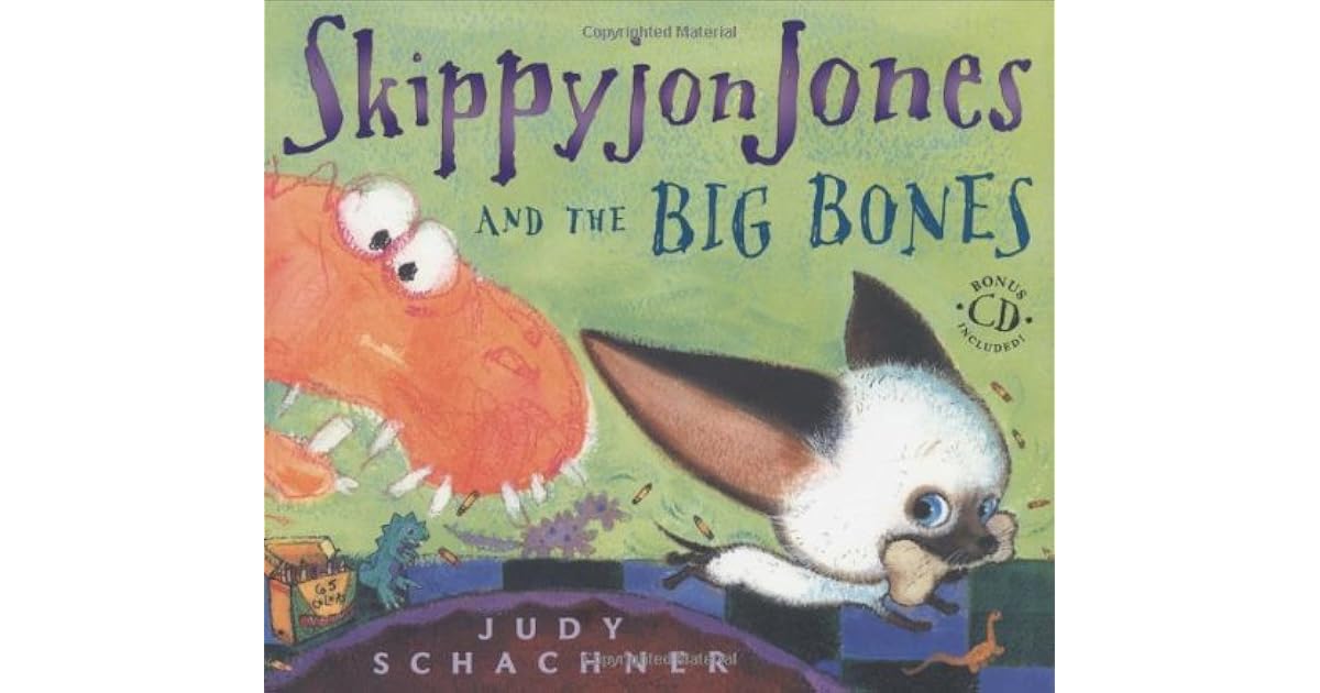 Skippyjon Jones and the Big Bones by Judy Schachner