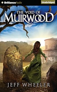 The Void of Muirwood (Covenant of Muirwood, #3) by Jeff Wheeler