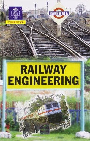 Railway Engineering by Rangwala