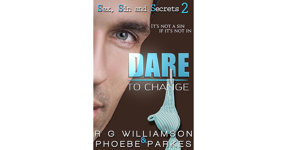 Dare To Change by R.G. Williamson
