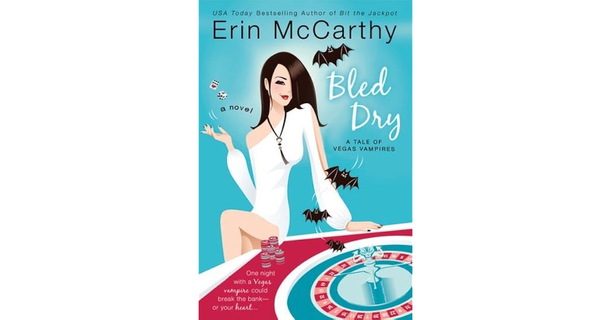 Bled Dry (Vegas Vampires, #3) by Erin McCarthy