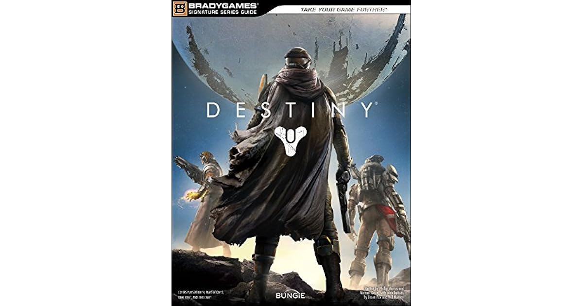 Destiny Signature Series Strategy Guide by Brady Games