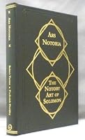 Ars Notoria The Notory Art of Solomon by Anonymous