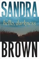 Hello, Darkness by Sandra Brown