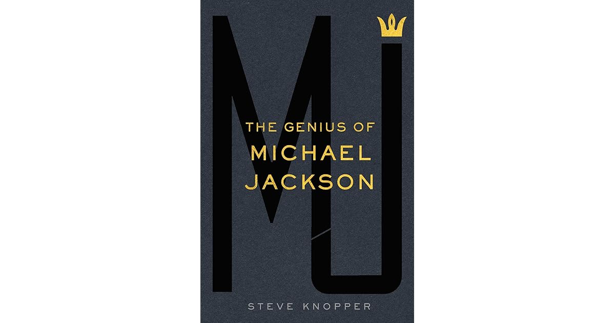 MJ: The Genius of Michael Jackson by Steve Knopper